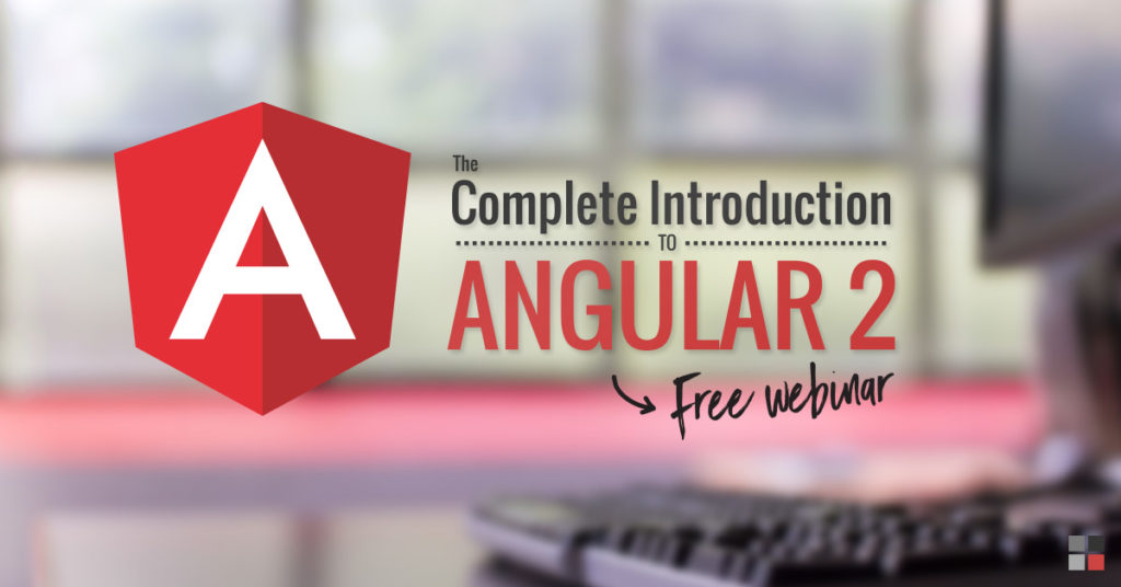 The Definitive List of Angular 2 Resources to Get You Started | SSW ...